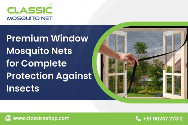 Premium Window Mosquito Nets for Complete Protection Against Insects ...